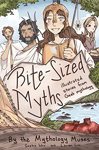 Bite-Sized Myths: Illustrated Stories from Greek Mythology by Lauren ...