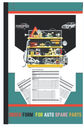 ORDER FORM FOR AUTO SPARE PARTS: AUTO PARTS REQUEST FORM by Hassane ...