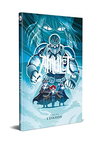 L'Évasion (Amulet, #6) by Kazu Kibuishi | Goodreads