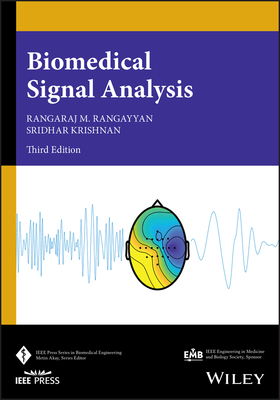 Biomedical Signal Analysis by Rangaraj M. Rangayyan | Goodreads