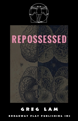 Repossessed by Greg Lam | Goodreads
