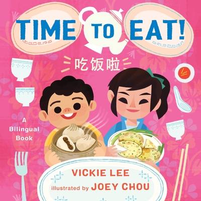 Time to Eat! by Vickie Lee | Goodreads