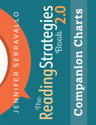 The Reading Strategies Book 2.0 Companion Charts by Jennifer Serravallo ...