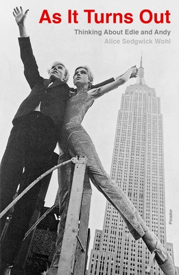 As It Turns Out by Alice Sedgwick Wohl | Goodreads