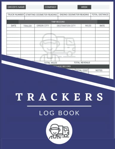 Truckers Log Book: Daily Record Book for Truck Drivers to Easily Keep ...