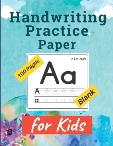 Handwriting Practice Paper for Kids 100 Blank Pages of Kindergarten ...