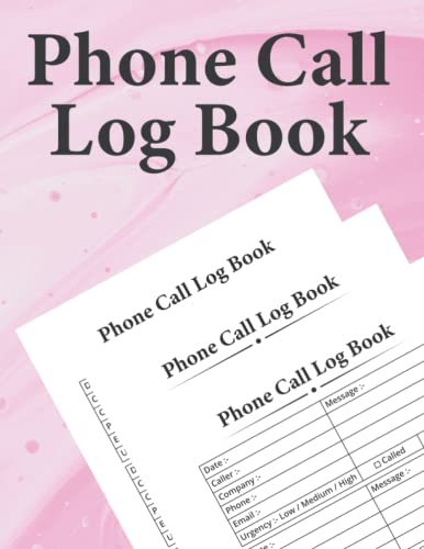 Phone Call Log Book: Call Log Space Voicemail Notebook Inbound and ...