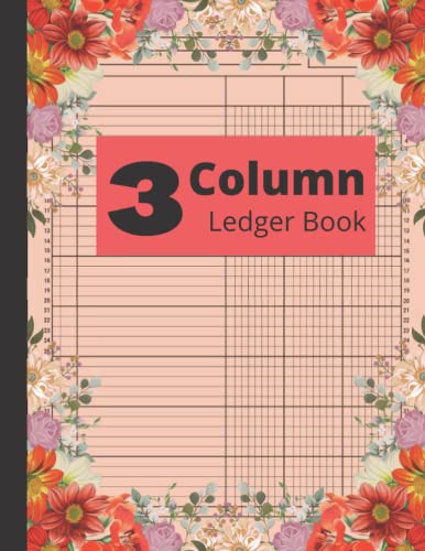 3 Colomn Ledger Book: Accounting Journal Entry Book, Accounting Journal ...