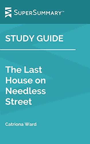 Study Guide: The Last House on Needless Street by Catriona Ward by ...
