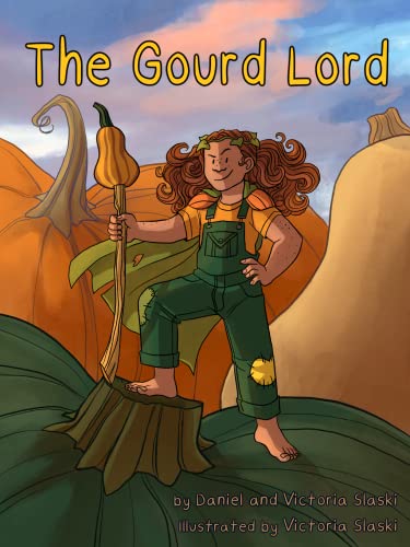 The Gourd Lord by Victoria Slaski | Goodreads