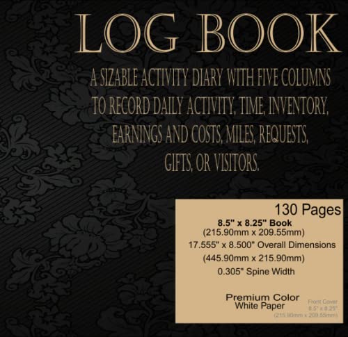 LOG BOOK: A sizable activity diary with five columns to record daily ...