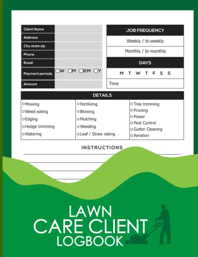 Lawn Care Client Log Book: Lawn mowing and landscape appointment ...