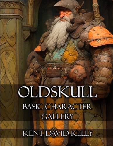 CASTLE OLDSKULL: Oldskull Basic Character Gallery by Kent David Kelly ...