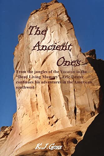 The Ancient Ones by Kenneth J Goss | Goodreads
