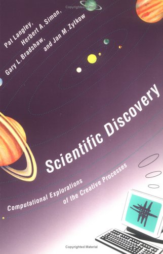 Scientific Discovery: Computational Explorations of the Creative ...