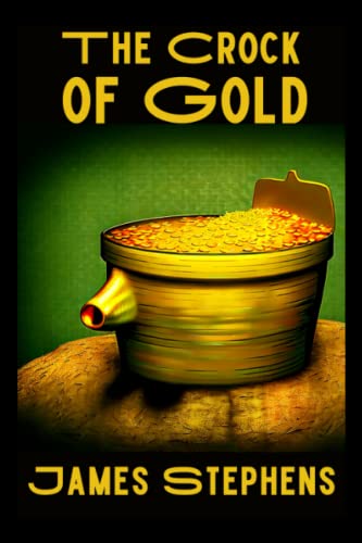The Crock of Gold Illustrated by James Stephens | Goodreads