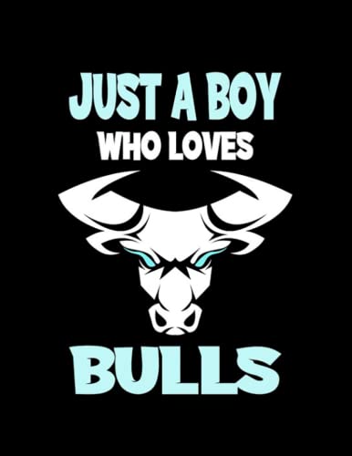 Buffalo Just A Boy Who Loves Bulls I Taurus Gift Outfit Notebook: 8.5 ...