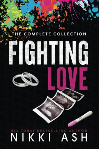 Fighting Love: The Complete Collection by Nikki Ash | Goodreads