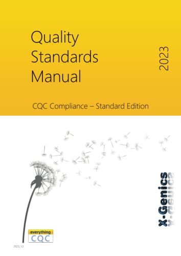 Quality Standards Manual: CQC Compliance - Standard Edition by ...