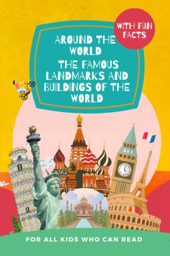 Famous Landmarks Around The World For Kids
