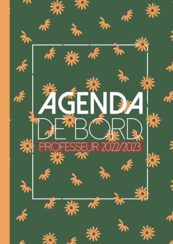 Agenda de Bord 2022/2023 Professeur de Lycée Professionnel: Agenda de ...