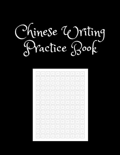 Chinese Writing Practice Book: Calligraphy Paper Notebook Study ...