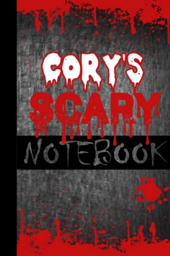 CORY'S Scary Notebook: Spooky Personalized Birthday Gift For CORY, Cool ...