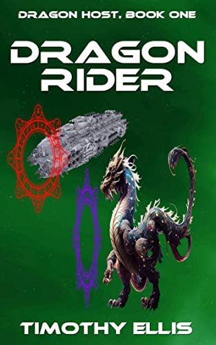 Dragon Rider (Dragon Host, #1) by Timothy Ellis | Goodreads
