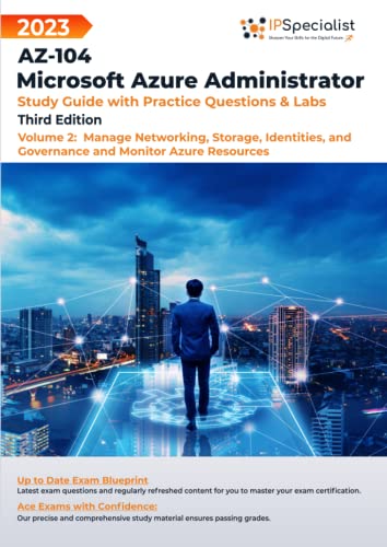 AZ-104: Microsoft Azure Administrator: Study Guide with Practice ...