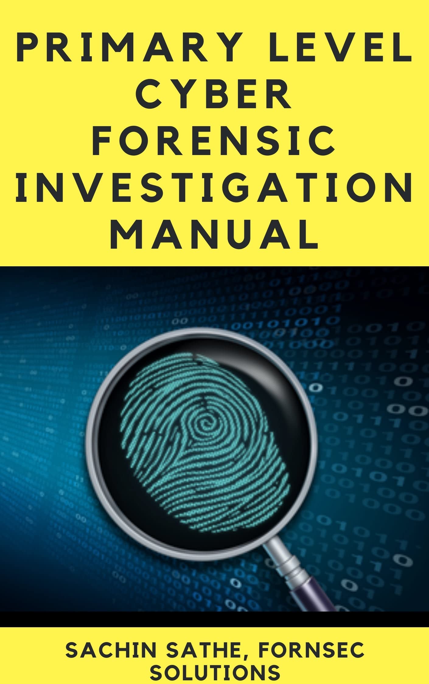 Primary Level Cyber Forensic Investigation Booklet: Crime Scene ...