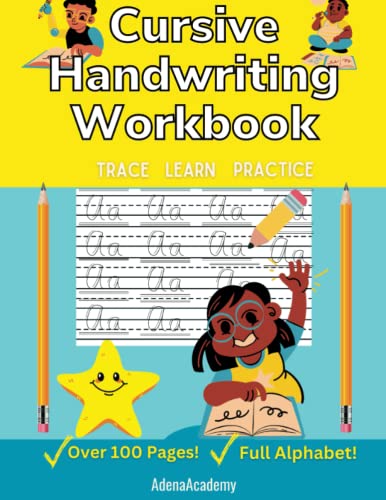 Cursive Handwriting Workbook: Step by Step Comprehensive Guide to Full ...