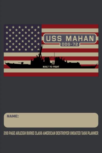 USS Mahan DDG-72 - 200 Page Arleigh Burke Class American Destroyer ...