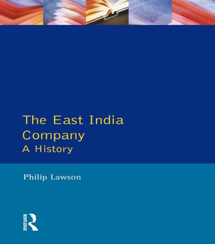 East India Company , The: A History by Philip Lawson | Goodreads