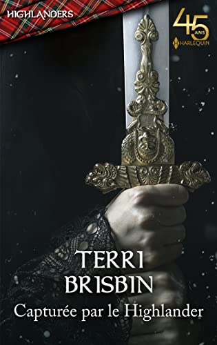 Capturée par le Highlander by Terri Brisbin | Goodreads