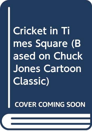 Cricket in Times Square by George Selden | Goodreads