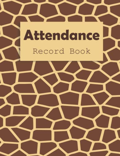 Attendance Record Book: Daily Attendance Log Book | Attendance Chart ...