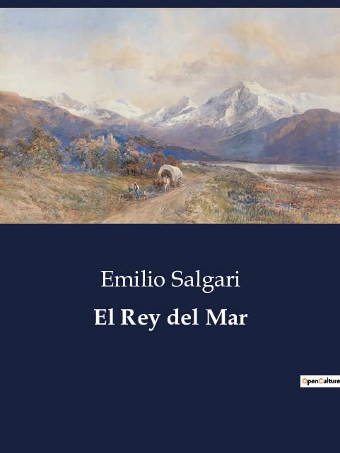 El Rey del Mar by Emilio Salgari | Goodreads
