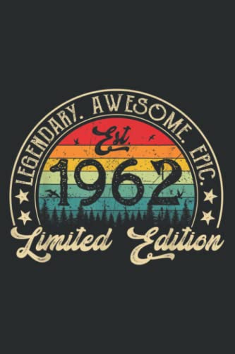 Vintage 1962 Limited Edition 1962 60Th Birthday 60 Years Old: Lined ...