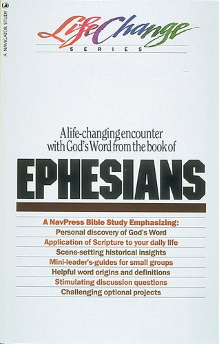 Ephesians (LifeChange Series) by Navpress | Goodreads