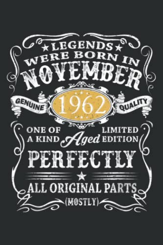 60Th Birthday Decoration Legends Were Born in November 1962 Quote ...