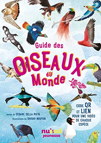Guide des oiseaux du monde by Cesare Della Pietà | Goodreads