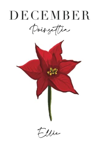 Ellie: Unique Customized Journal Gift for Ellie - Birth Month Flower ...