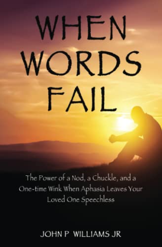 When Words Fail: The Power of a Nod, a Chuckle and a One-Time Wink When ...
