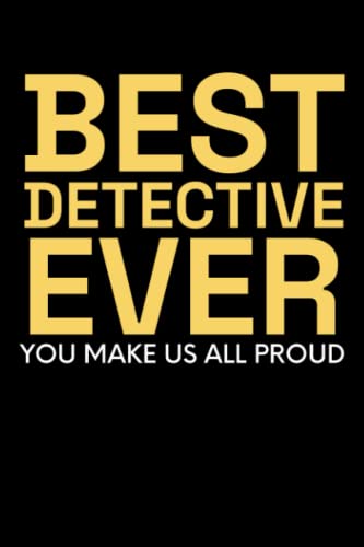 Best detective ever : Notebook Journal or Planner for detective Gift ...