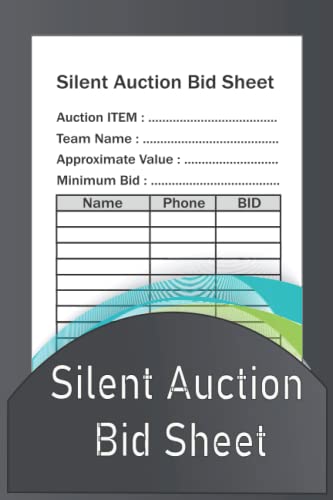 Silent Auction Bid Sheets: Log Book For Recording and Tracking Bids In ...