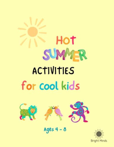 Hot Summer Activities for Cool Kids by Angel Insights LLC | Goodreads