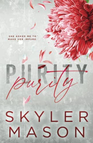 Purity By Skyler Mason