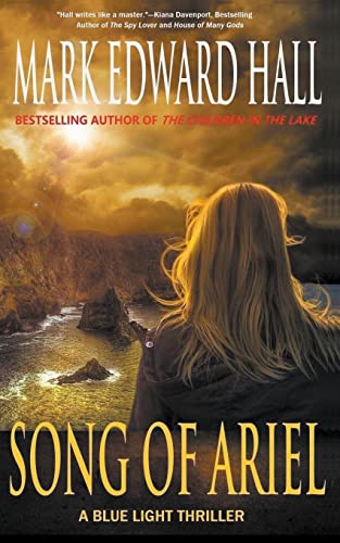 Song of Ariel (Blue Light) by Mark Edward Hall | Goodreads