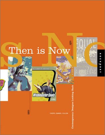 Then is Now: Sampling from the Past for Today's Graphics by Cheryl ...