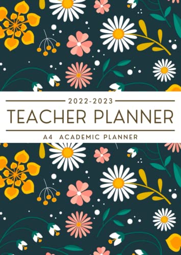 Teacher Planner 2022-2023: A4 Weekly and Monthly Lesson Planner Book ...
